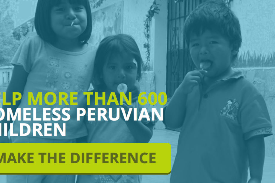 Help 600 homeless Peruvian children - GlobalGiving