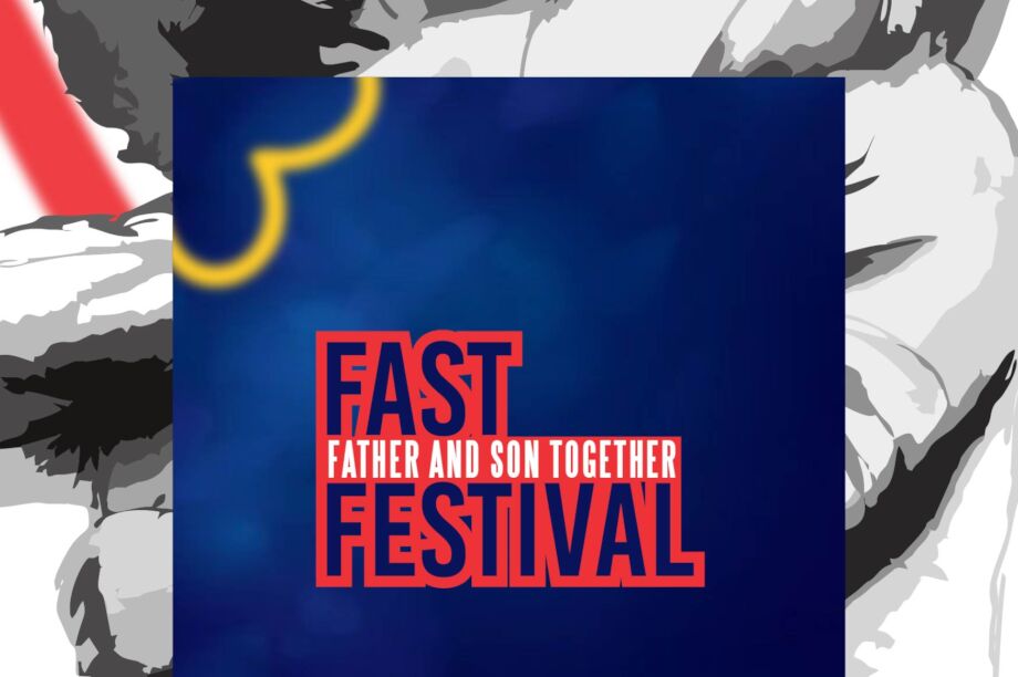 Donate to FATHER AND SON TOGETHER: FAST FESTIVAL - GlobalGiving