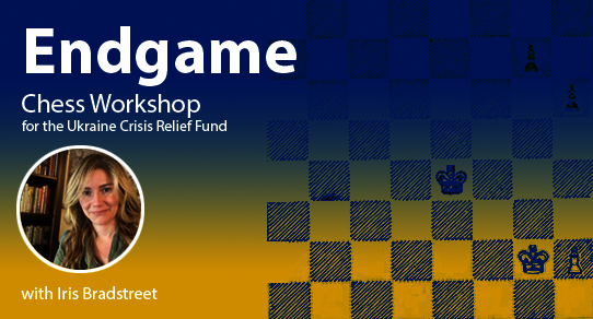 Endgame Chess Workshop - GlobalGiving